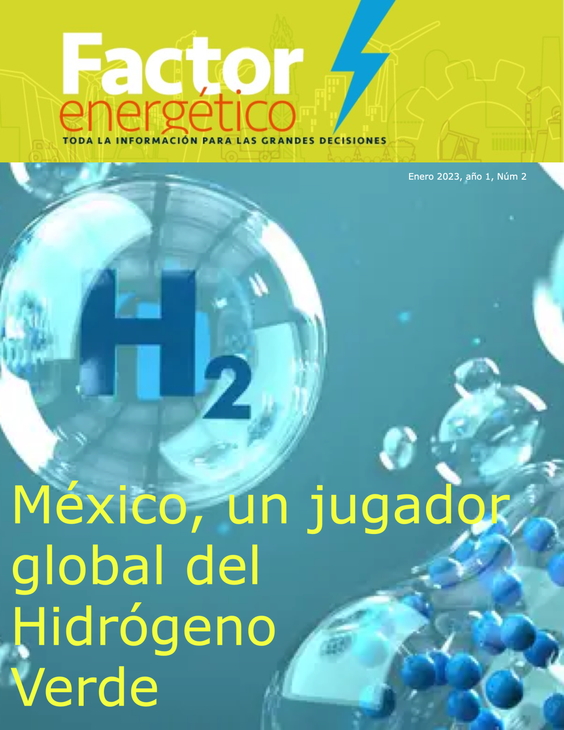 México un Jugador Global del Hidrógeno Verde; Sector se Prepara para la ...