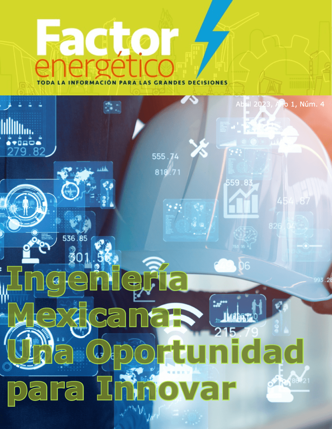 Ingeniería Mexicana: Una Oportunidad para Innovar - Factor energético